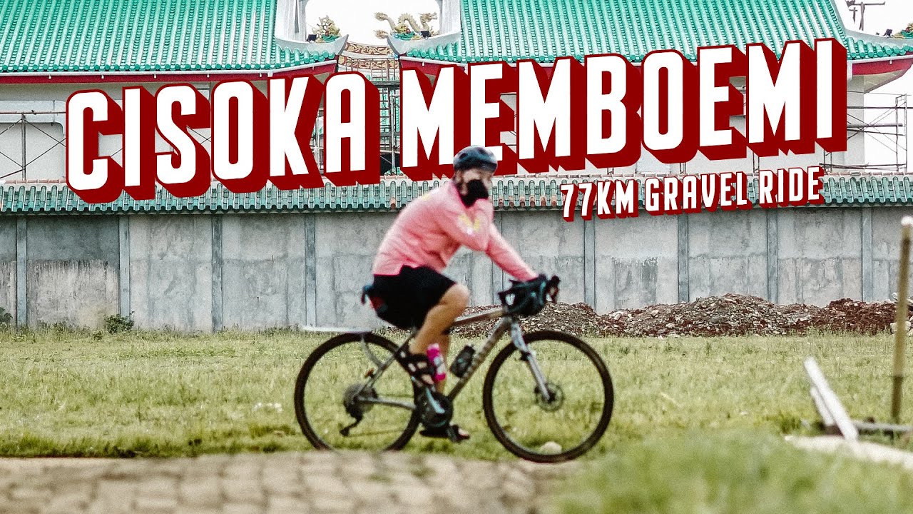 Cisoka - Memboemi Cafe bersama Gravel Inc // 70km++ Mix Gravel Ride ...