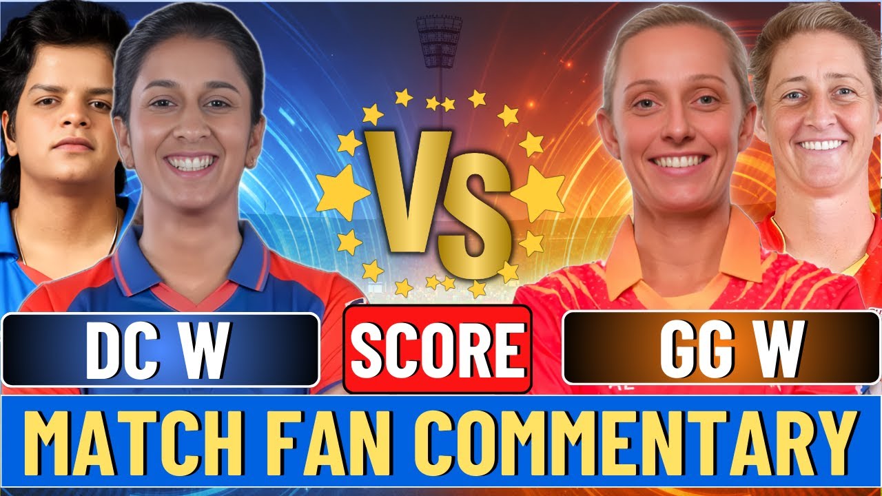 GG Women vs DC Women | WPL 2026 Eliminator | Live Score & Commentary ...