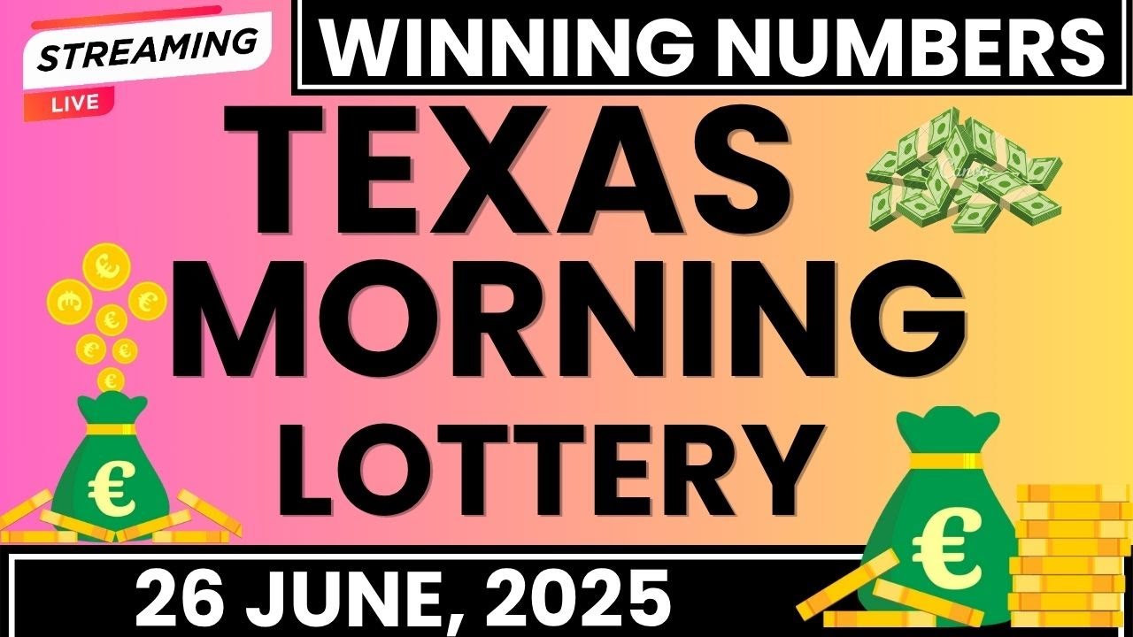 Texas Morning Lottery Results Today For 26 June 2025 - TX Pick 3 ...