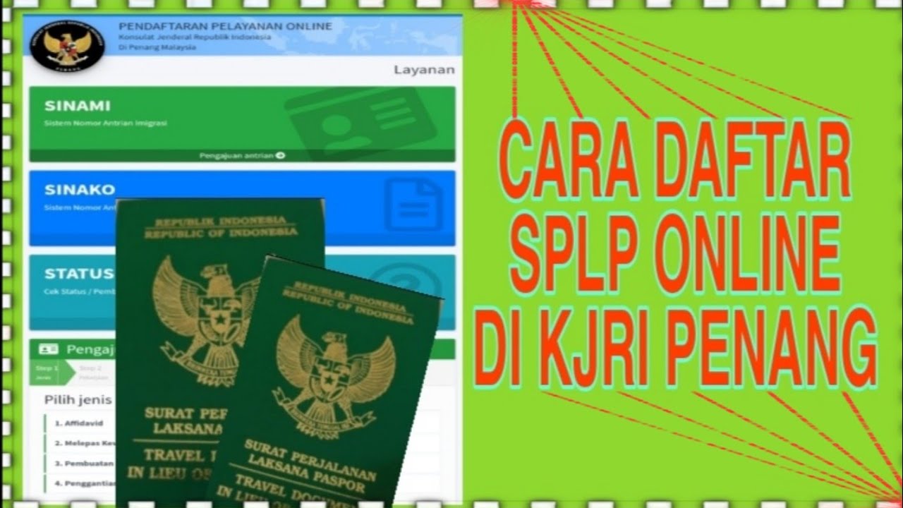 Cara daftar splp online di kjri penang - YouTube