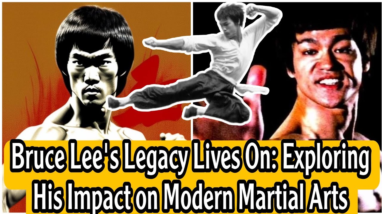 Bruce Lee's Legacy Lives On: Exploring His Impact on Modern Martial ...