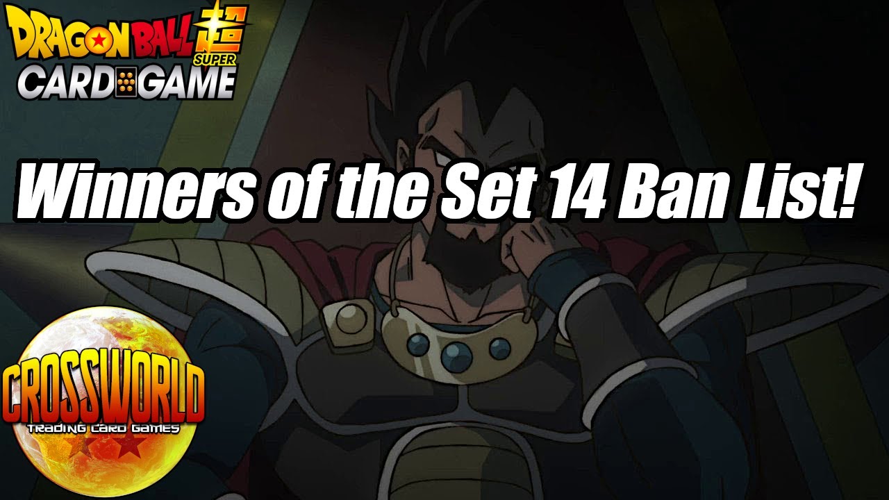Winners of the Set 14 Ban List! - Dragon Ball Super Card Game - YouTube