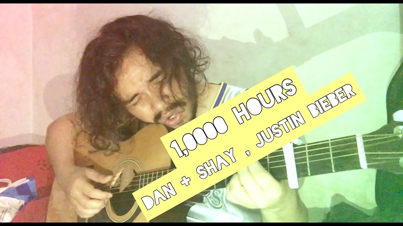 Dan + Shay , Justin bieber - 10,000 Hours (cover by bnzr sihombing ...