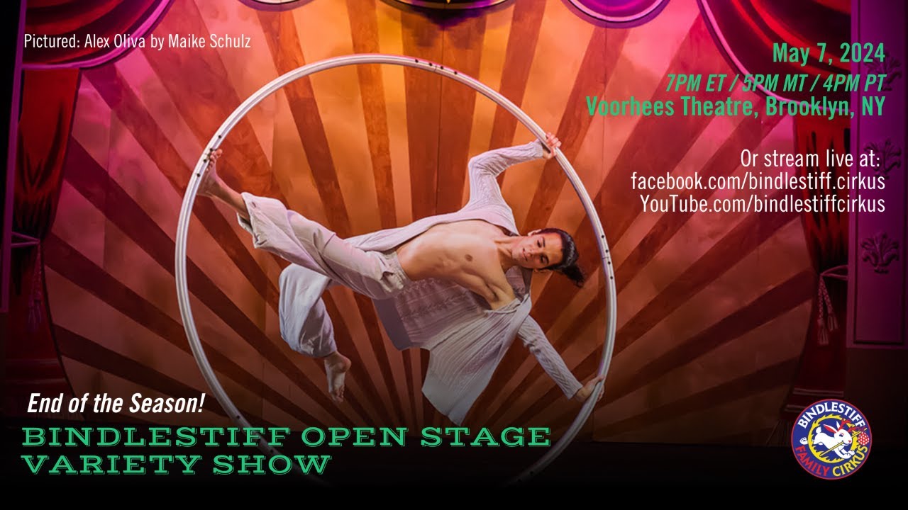 Bindlestiff Open Stage Variety Show: HYBRID Edition - 05-07-2024 - YouTube