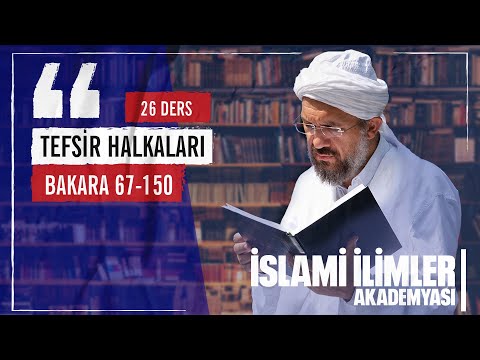 Tefsir 2/27 - Bakara Sûresi (83-86) - İhsan Şenocak