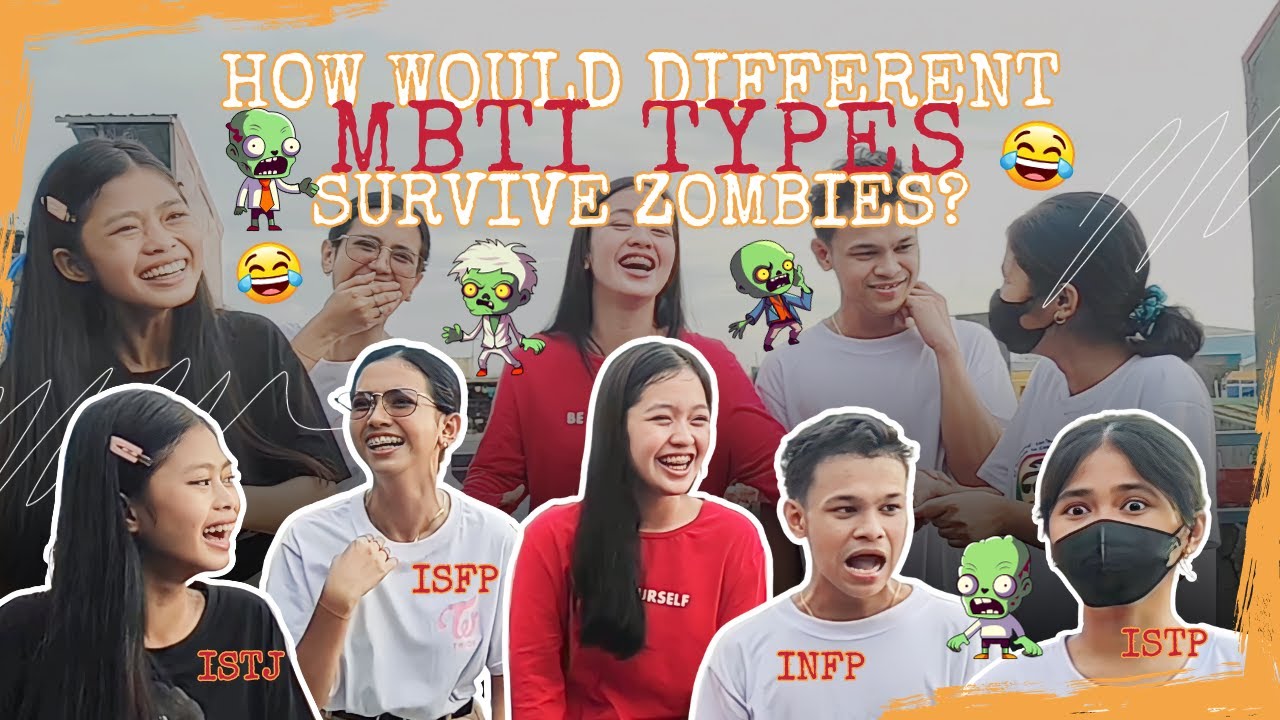 How to survive the zombie apocalypse? Will different MBTI types make it ...