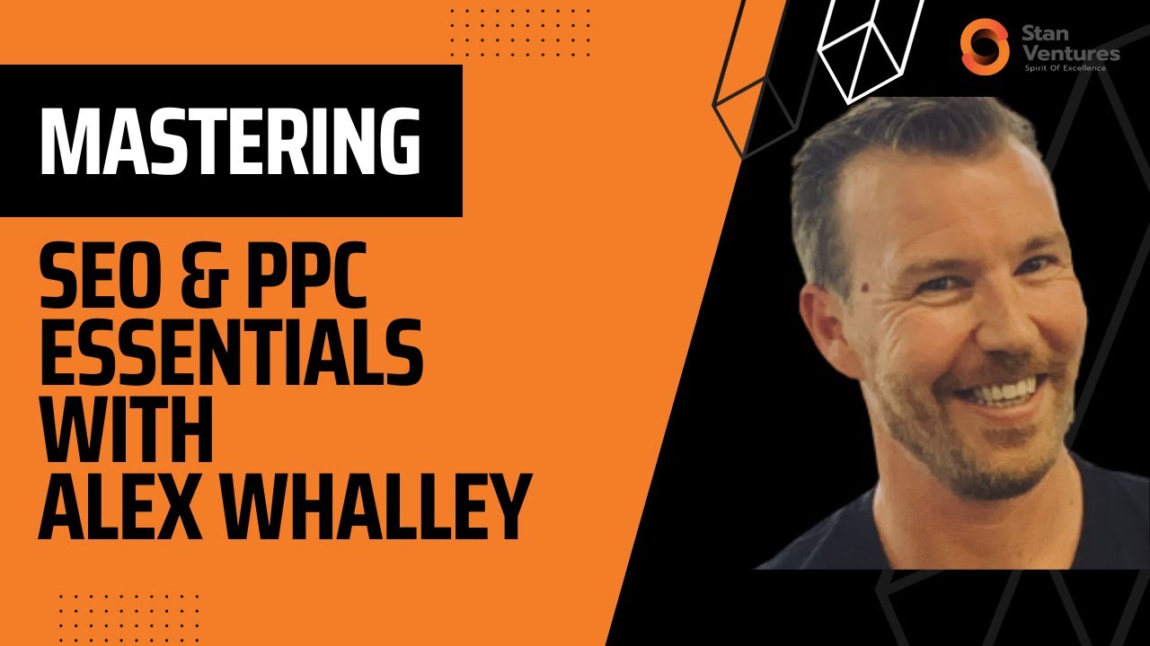 SEO On-Air: Mastering SEO and PPC Essentials with Alex Whalley - YouTube
