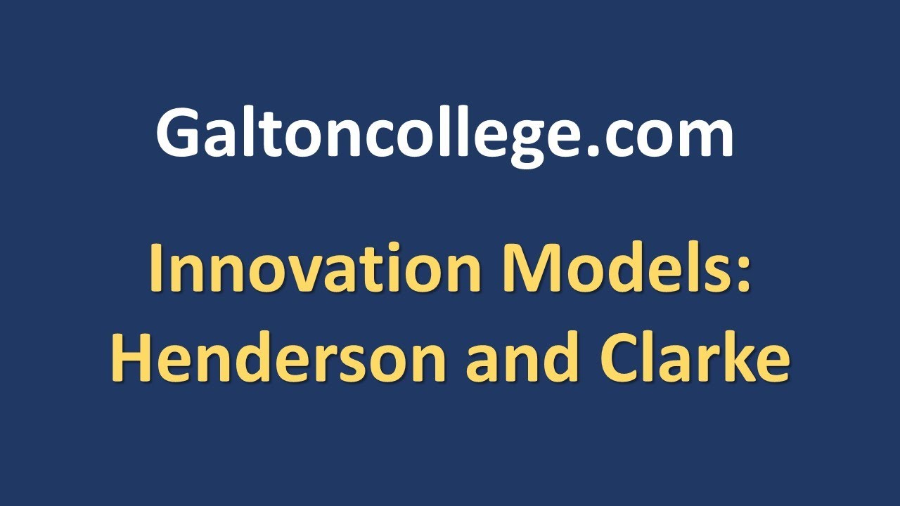 Innovation Models: Henderson and Clarke - YouTube