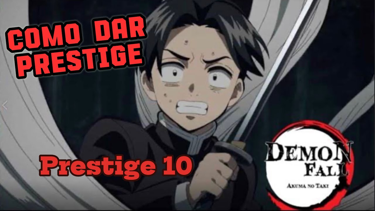 COMO DAR PRESTIGE e SUAS VANTAGENS NO DEMON FALL!! - YouTube