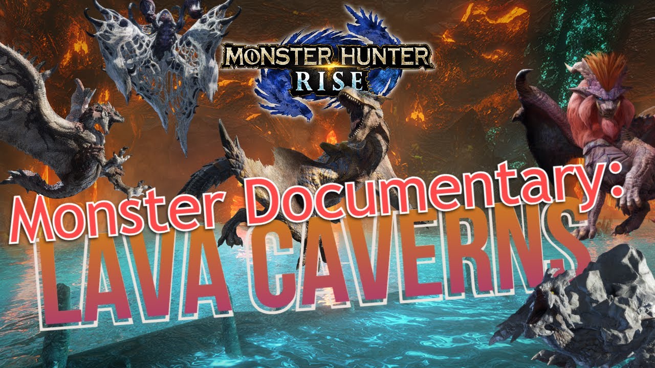 All Monster Behaviour: Lava Caverns | Monster Hunter Rise - YouTube