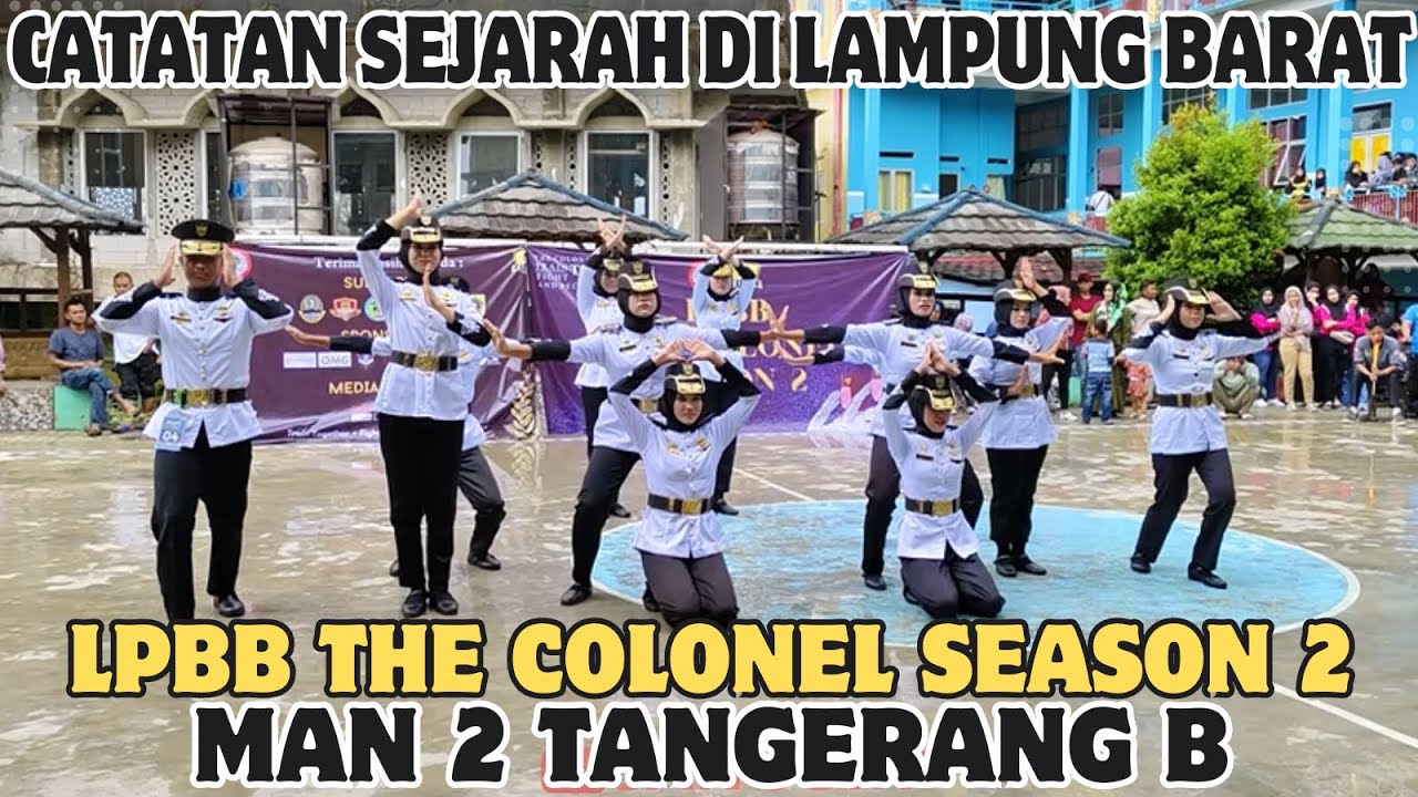 CATATAN SEJARAH LAMPUNG BARAT ... !!! PASKIBRA MAN 2 TANGERANG B - LPBB ...