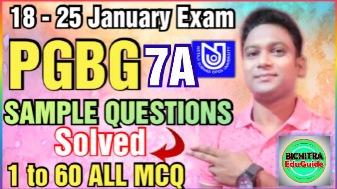 PGBG 7 A || PGBG7 A Question Bank Solved || NSOU PGBG || Sample ...