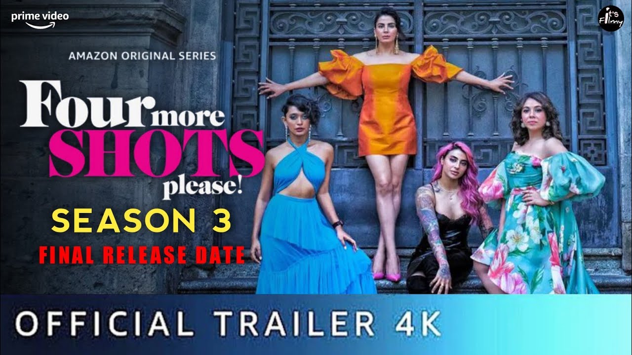 FOUR MORE SHOTS PLEASE SEASON 3 TRAILER | Amazon Prime | Four More ...