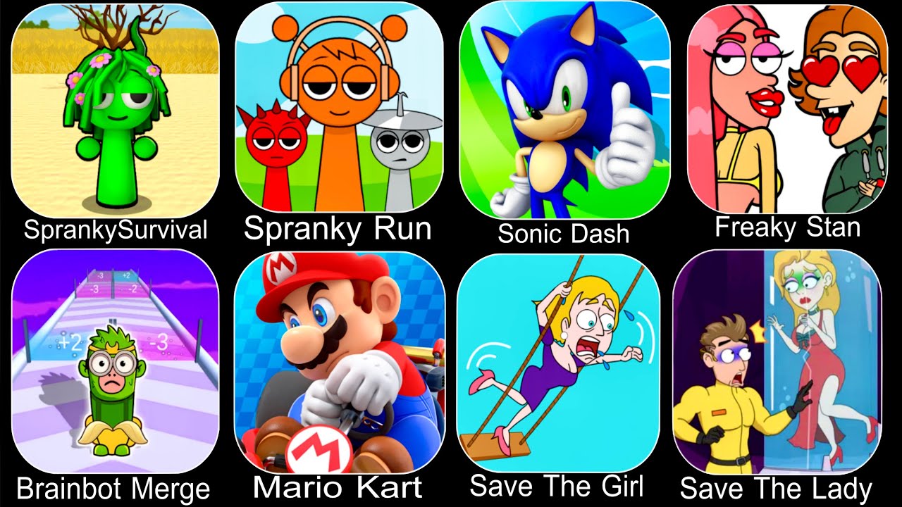 Spranky Survival,Spranky Run,Sonic Dash,Freaky Stan,Brainbot Merge ...