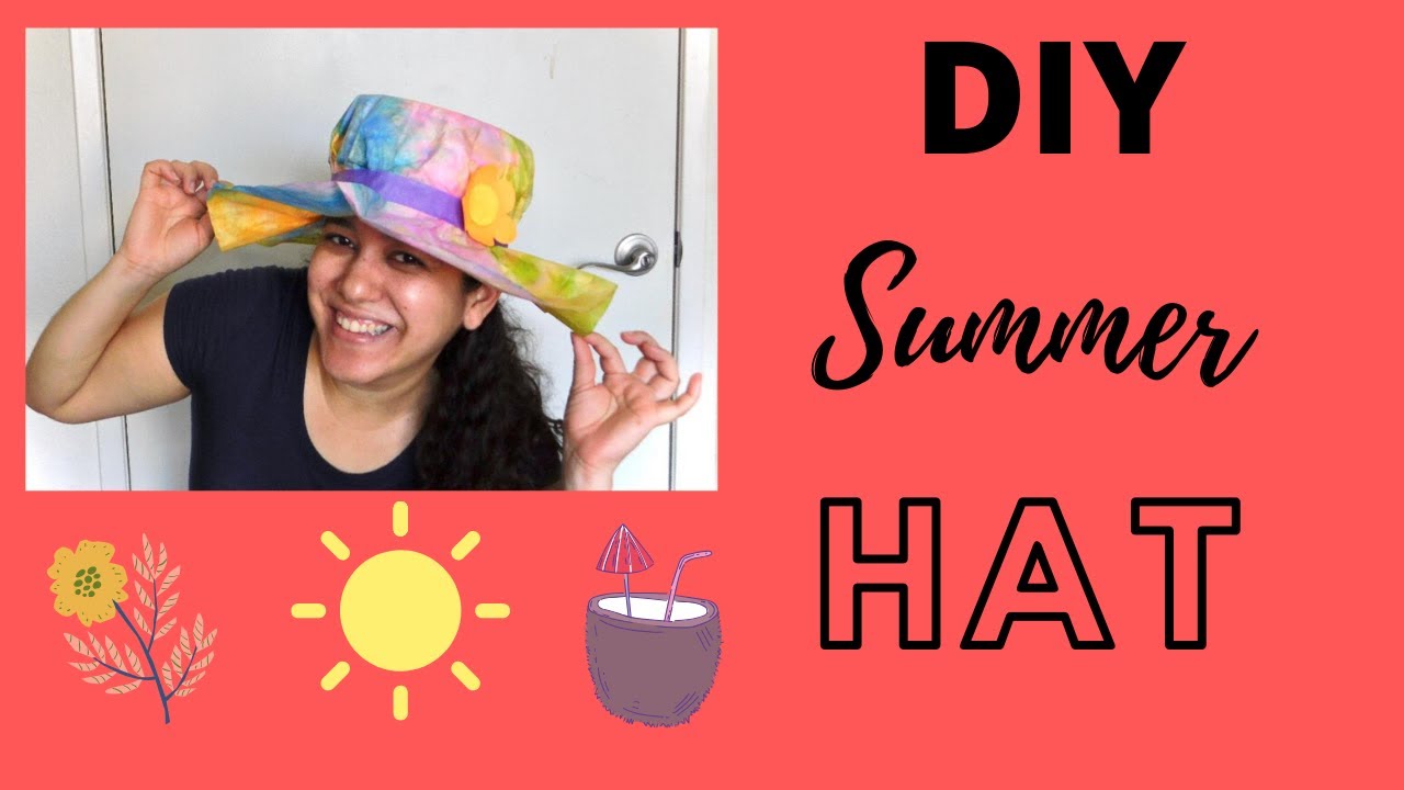 How To Make A Summer Hat - YouTube