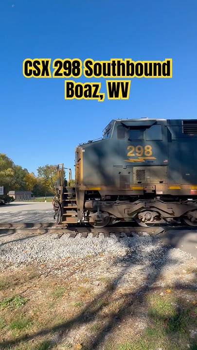 CSX 298 Railfan Boaz, WV! #train #shorts #railfan - YouTube