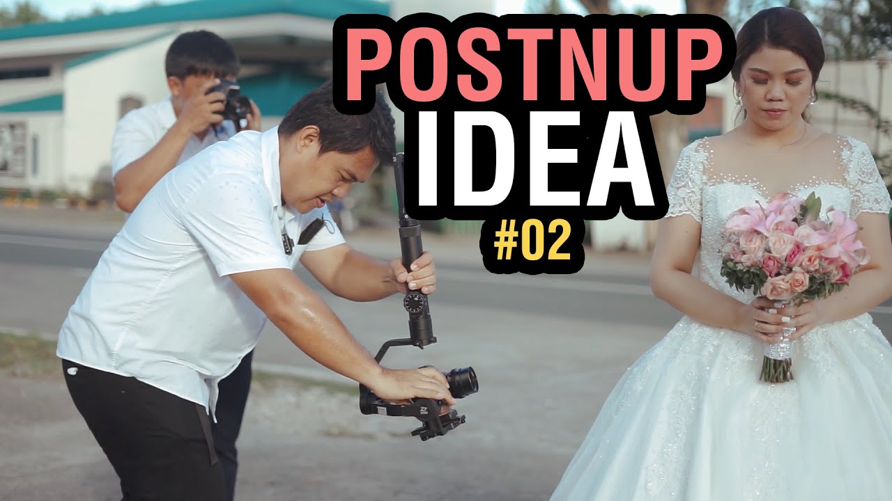 Wedding Postnup Idea No. 02 - Tips kung paano mag direct at gumawa ng ...
