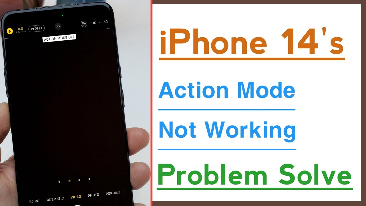 iPhone 14’s Action Mode Not Working Problem Solve - YouTube