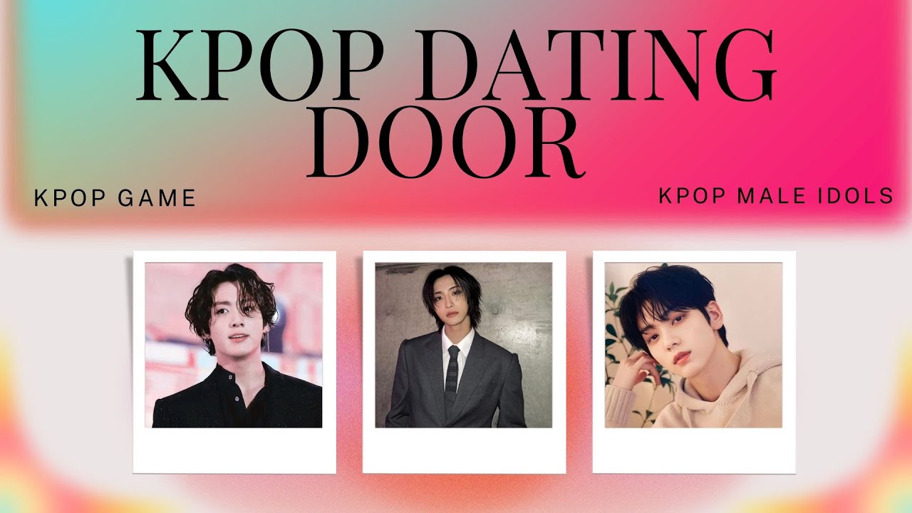 KPOP DATING DOOR - Work edition (Male Idols) - YouTube