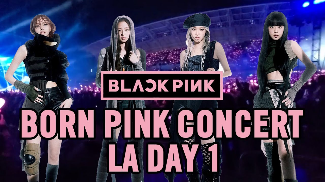 Blackpink Born Pink Concert LA Day 1 - Jennie threatens to leave ...
