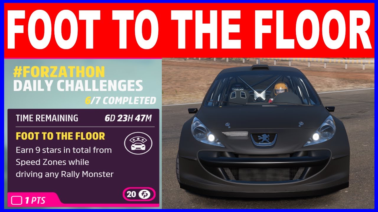 Forza Horizon 5 FOOT TO THE FLOOR Forzathon Daily Challenges 9 Stars in ...