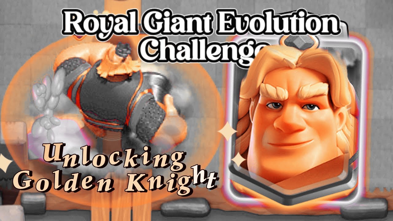 Finishing Royal Giant Evolution Event and Unlocking the Golden Knight ...