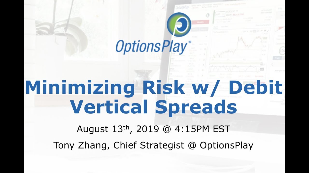 Minimizing Risk w/ Vertical Debit Spreads - YouTube