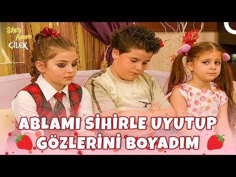 En Sihirli Anlar #12: Çilek Ablasını Sihirle Bayıltıp Gözlerini Boyadı!