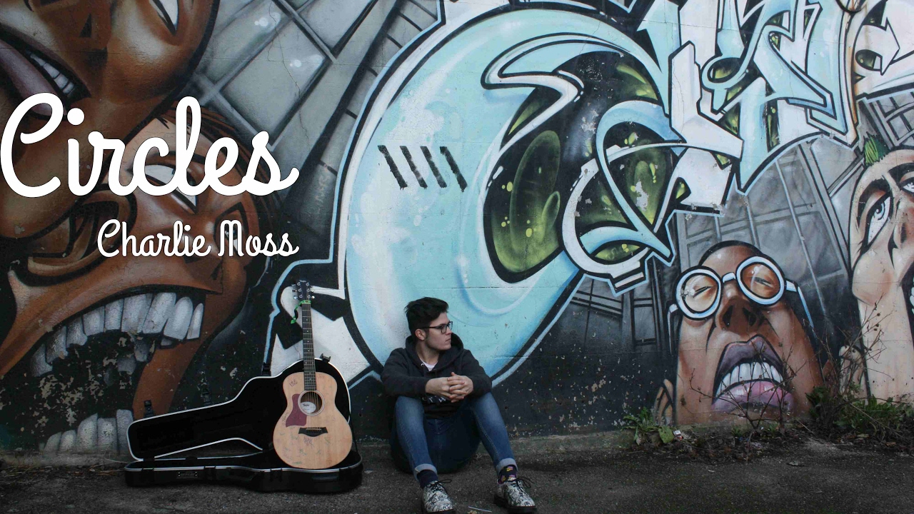 Charlie Moss - Circles (Official Music Video) - YouTube