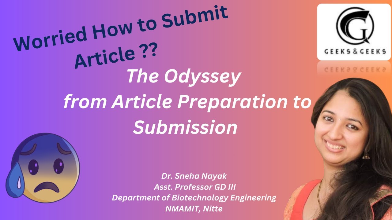 The Odyssey from Manuscript Preparation to Submission - YouTube