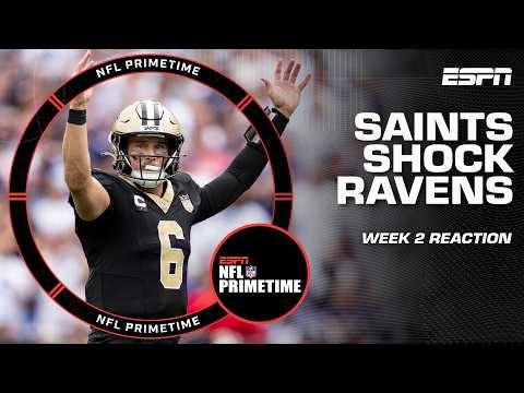 NFL Week 2 Reaction 🍿 Bengals defeat Texans, Saints shock Ravens in Baltimore 😱 | NFL Primetime