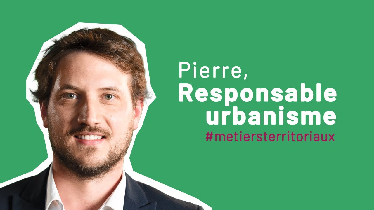 Pierre, Responsable urbanisme - YouTube
