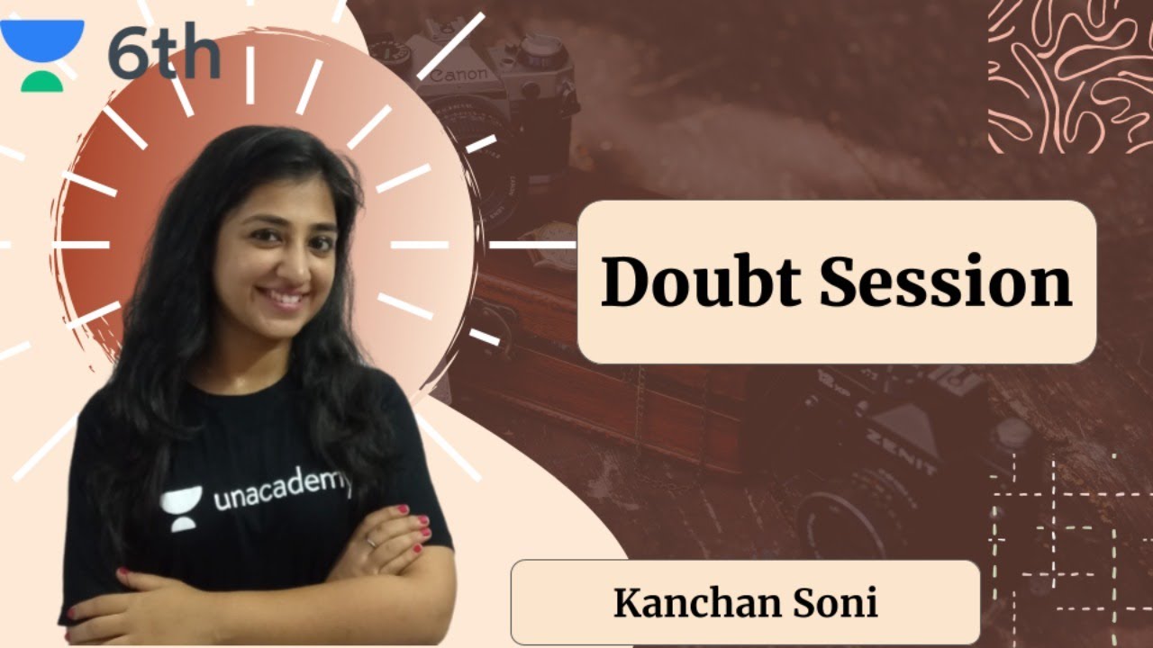 Doubt Solving Session | Social Studies | Unacademy Class 6 ...