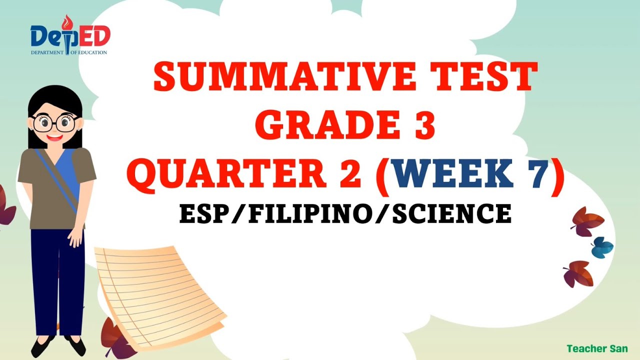 SUMMATIVE TEST GRADE 3 QUARTER 2 WEEK 7 - YouTube