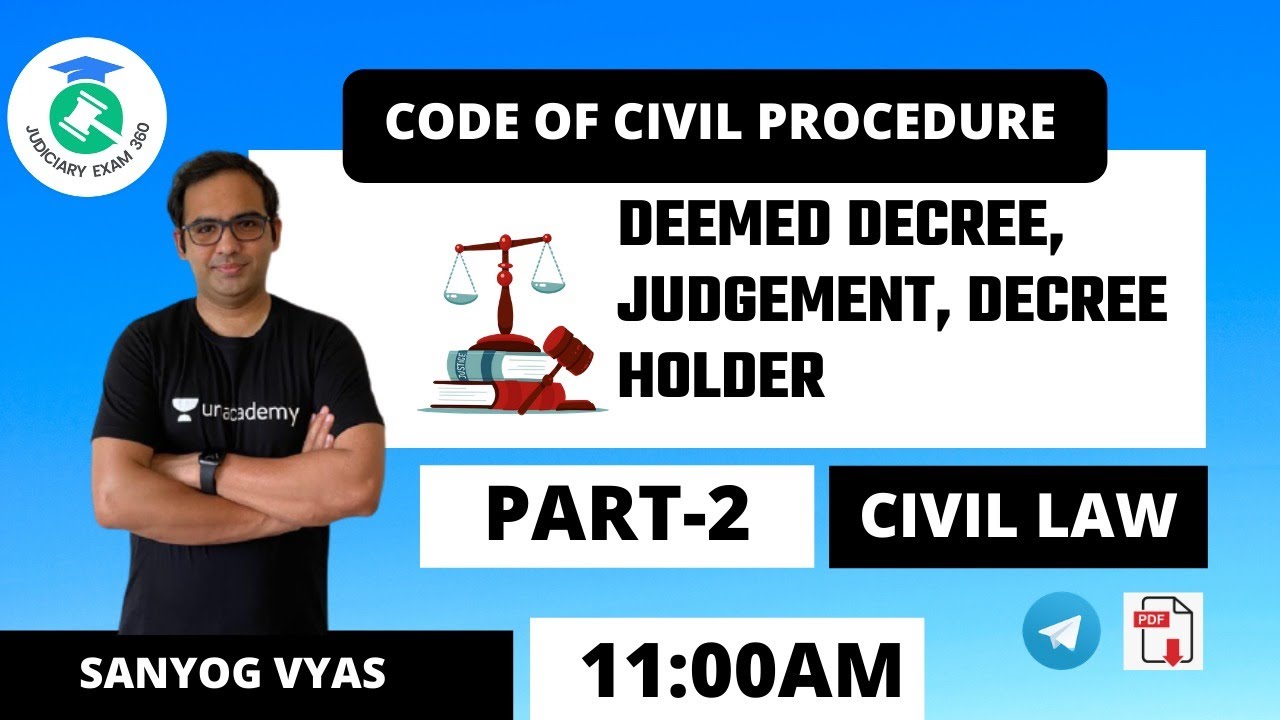 Civil Procedure Code -1908 | Deemed Decree, Judgement, Decree Holder ...