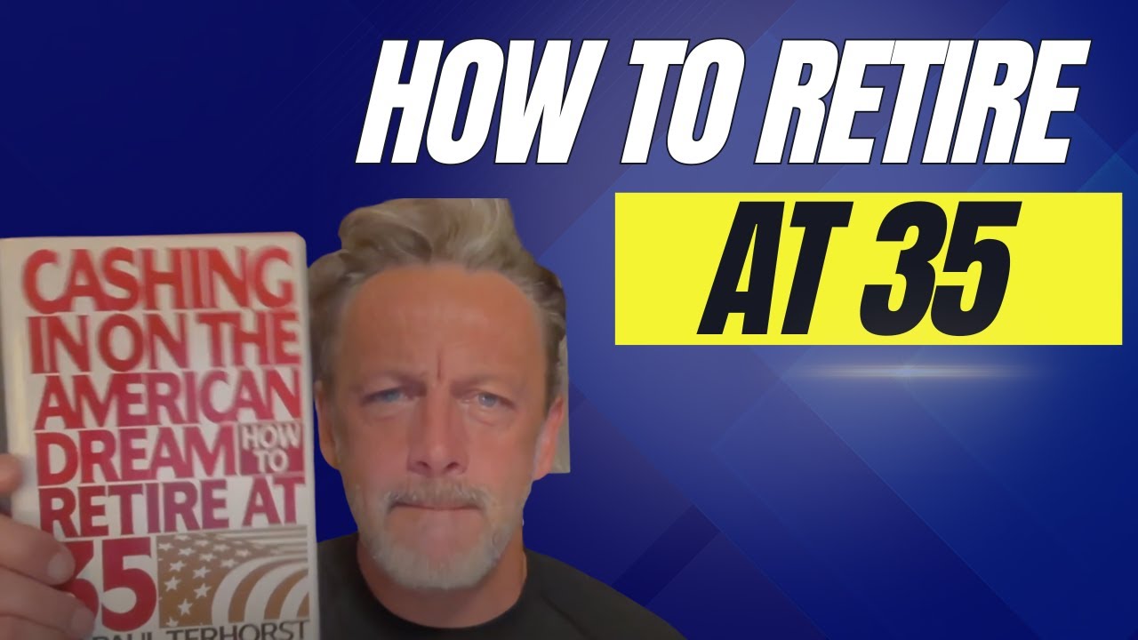 How to Retire Early at 35 | How Much Money Do You Need to Retire Early ...