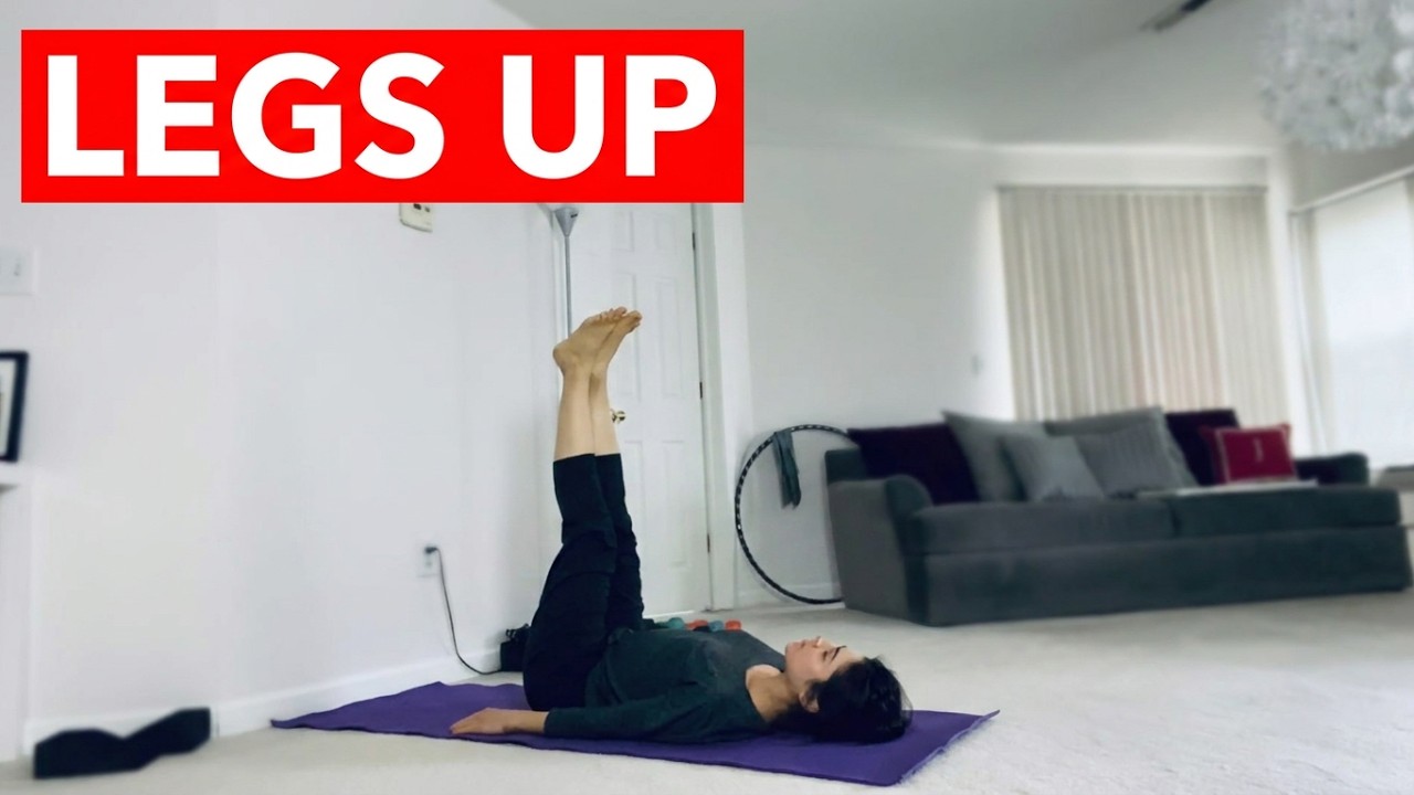 Legs Up! Reduce Stress & Calm Your Nervous System - YouTube