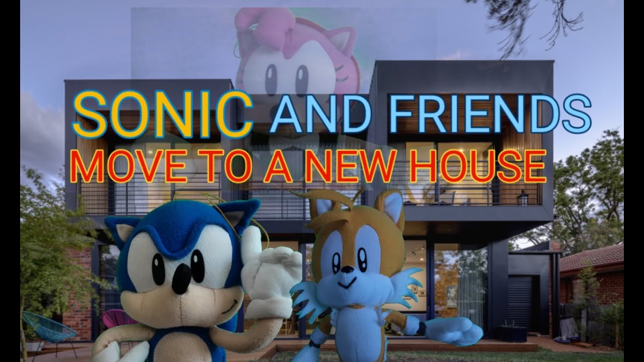 SonicAlley77 - Sonic and Friends Move to A New House - YouTube