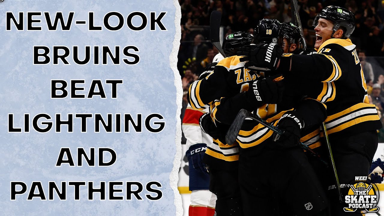 New-Look Bruins Beat Lightning & Panthers | The Skate Pod, Ep. 414 ...