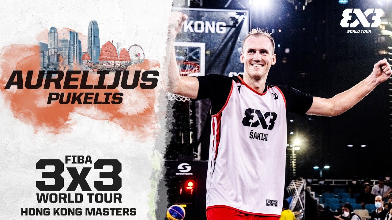 Aurelijus Pukelis | MVP MIXTAPE | FIBA 3x3 World Tour Hong Kong 2022 ...