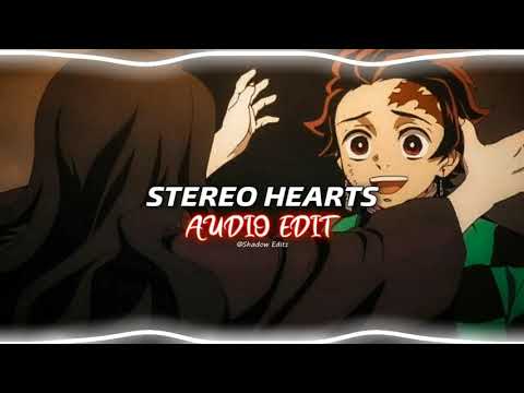 Stereo Hearts『edit audio』