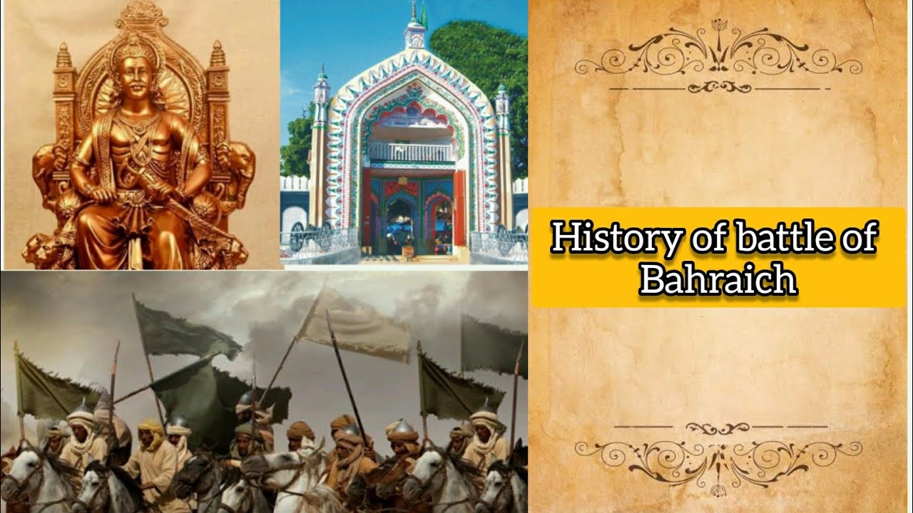 HISTORY OF BATTLE OF BAHRAICH | SUHELDEV | Sayyad salar masood Gazi ...