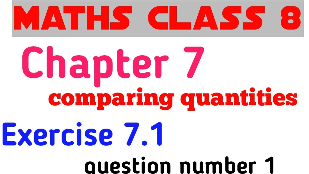 class 8 chapter comparing quantities question number 1 # NCERT ...