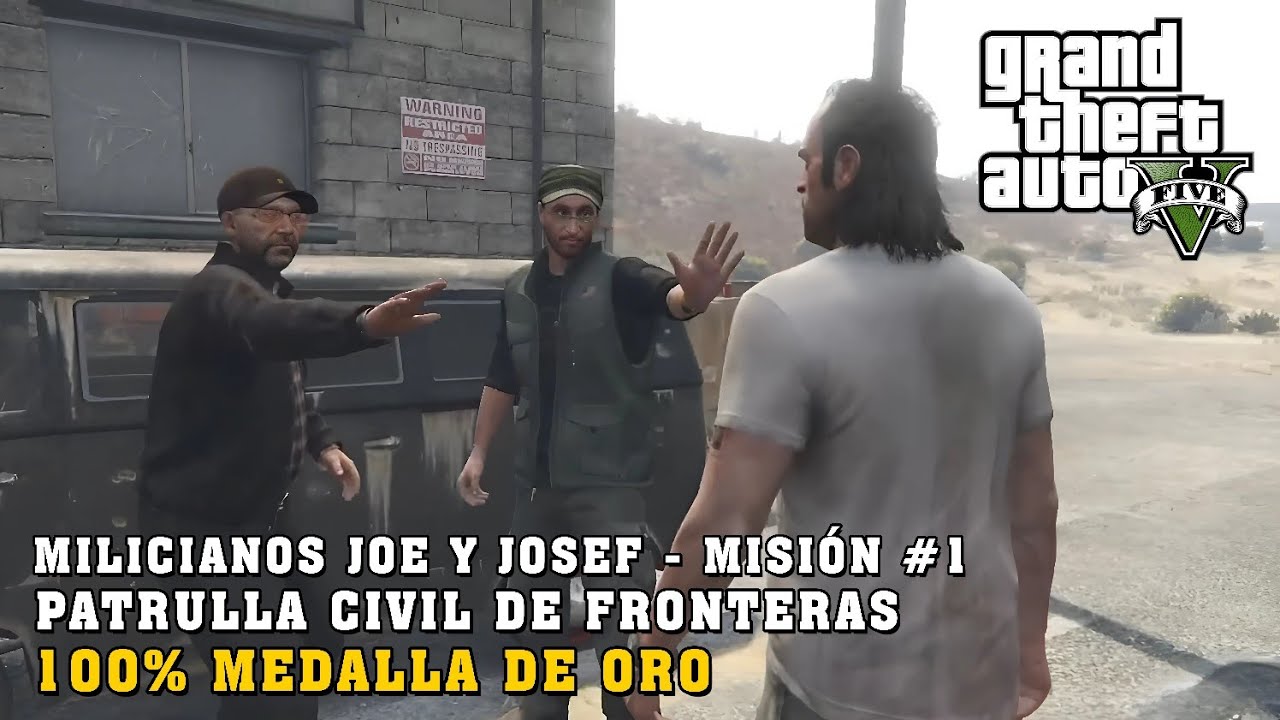 GTA 5 - Milicianos Joe y Josef Misión #1 - Patrulla civil de fronteras ...