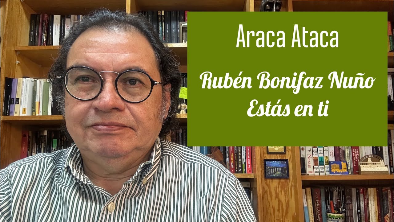 Rubén Bonifaz Nuño / Estás en ti - YouTube