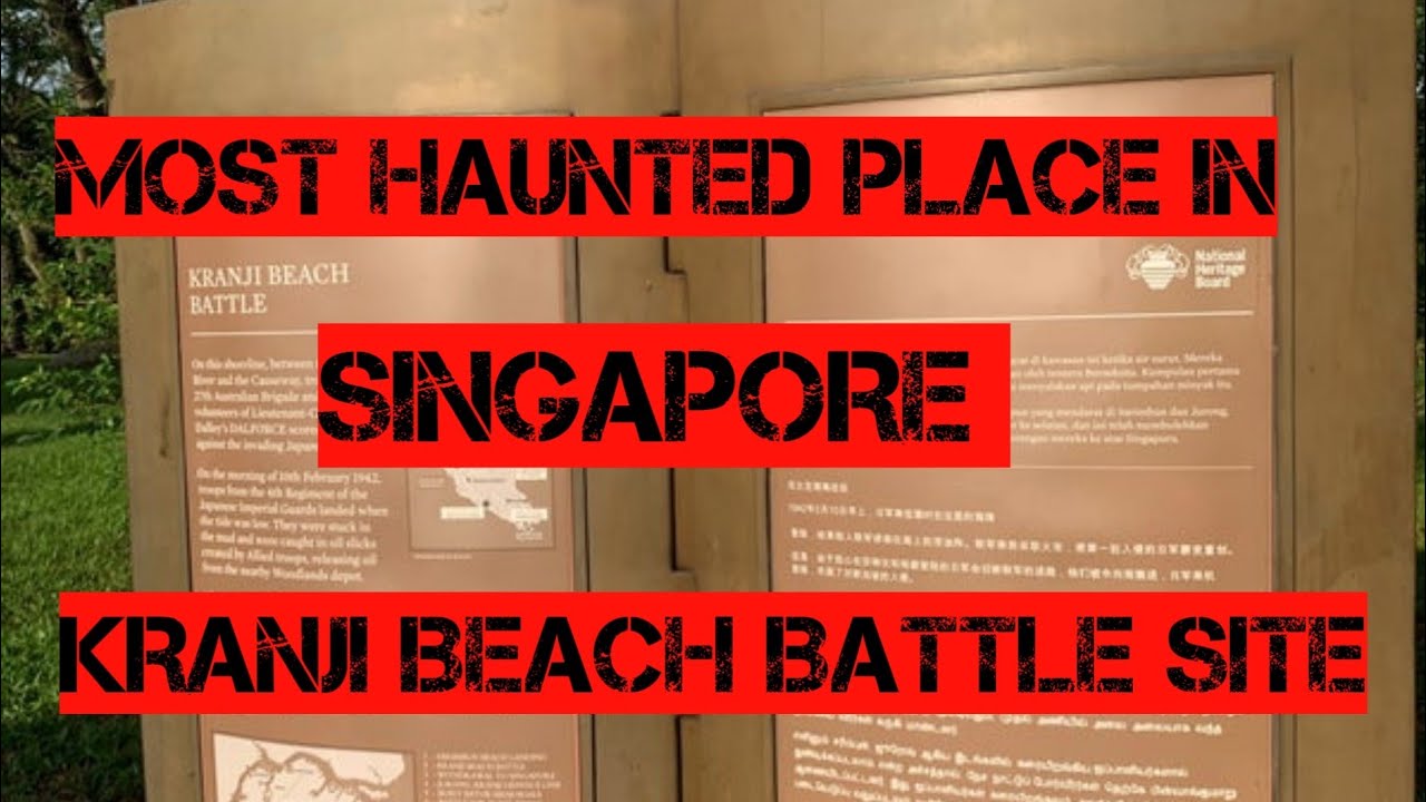 "kranji beach battle site" singapore 2023||ক্রানজি বিচ ব্যাটেল সাইট ...