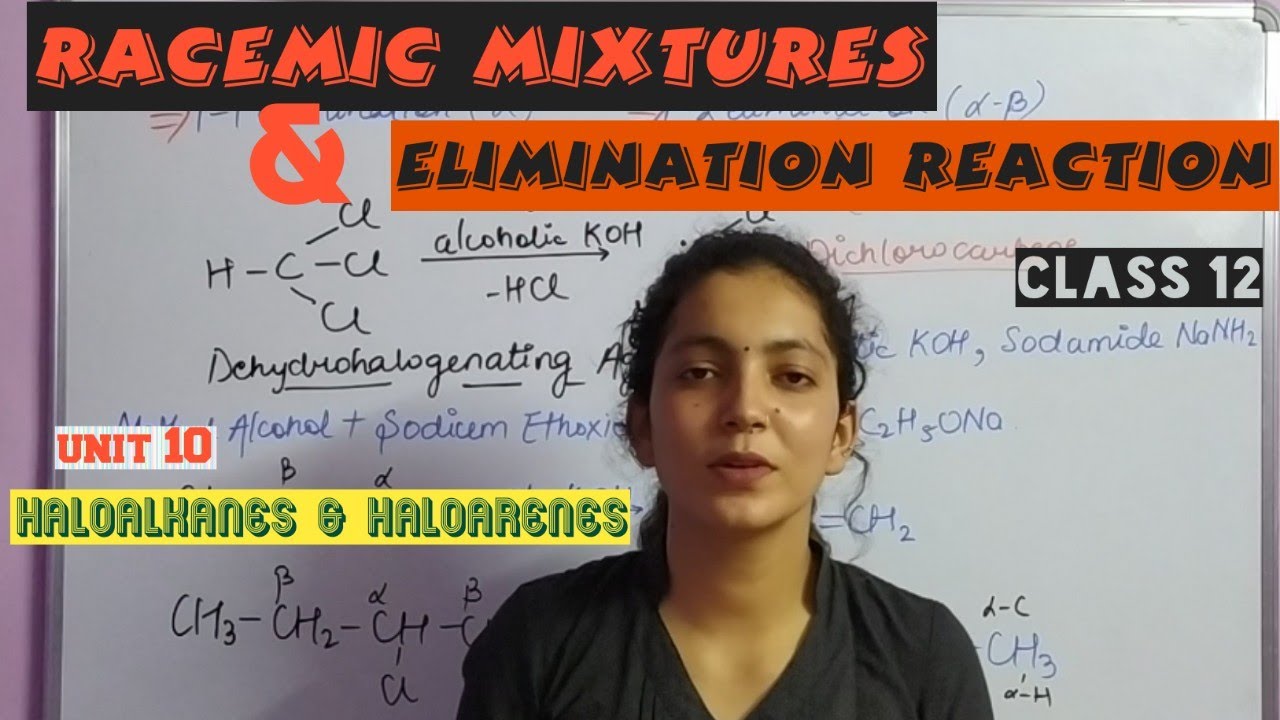 class 12 ELIMINATION REACTION |DEHYDROHALOGENATION | unit-10 | NCERT ...