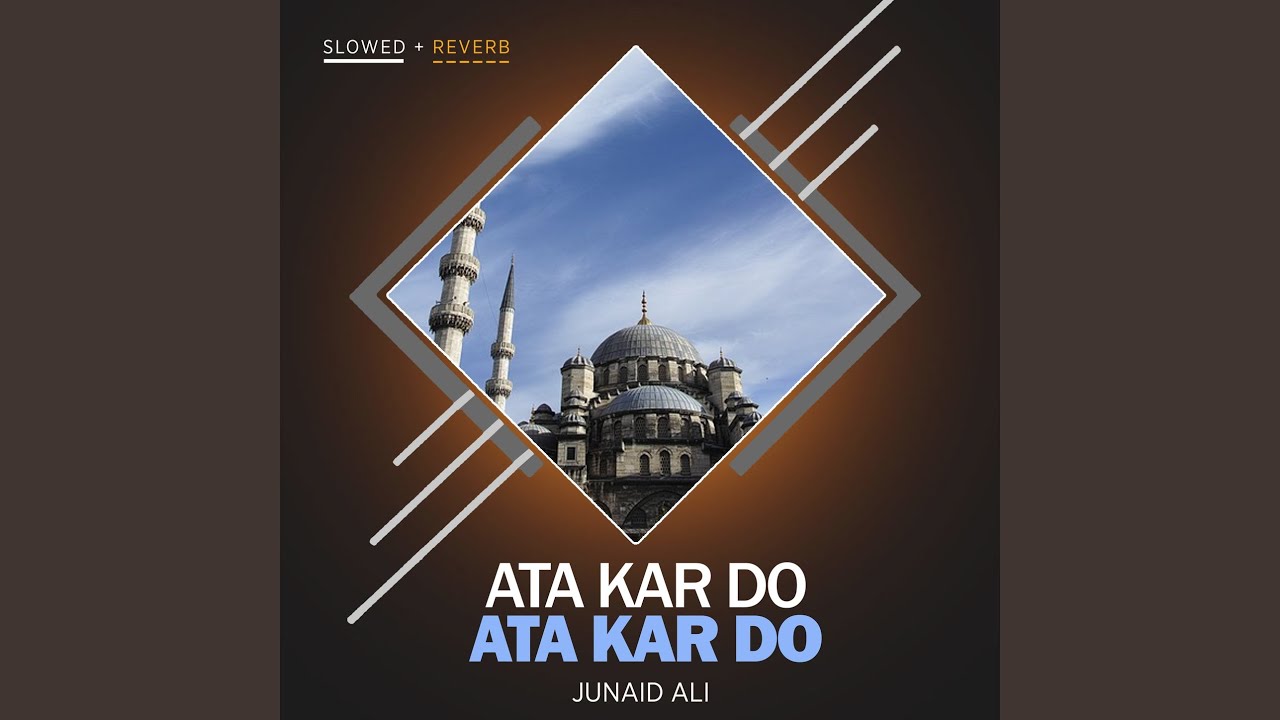 Ata Kar Do Ata Kar Do Lofi - YouTube