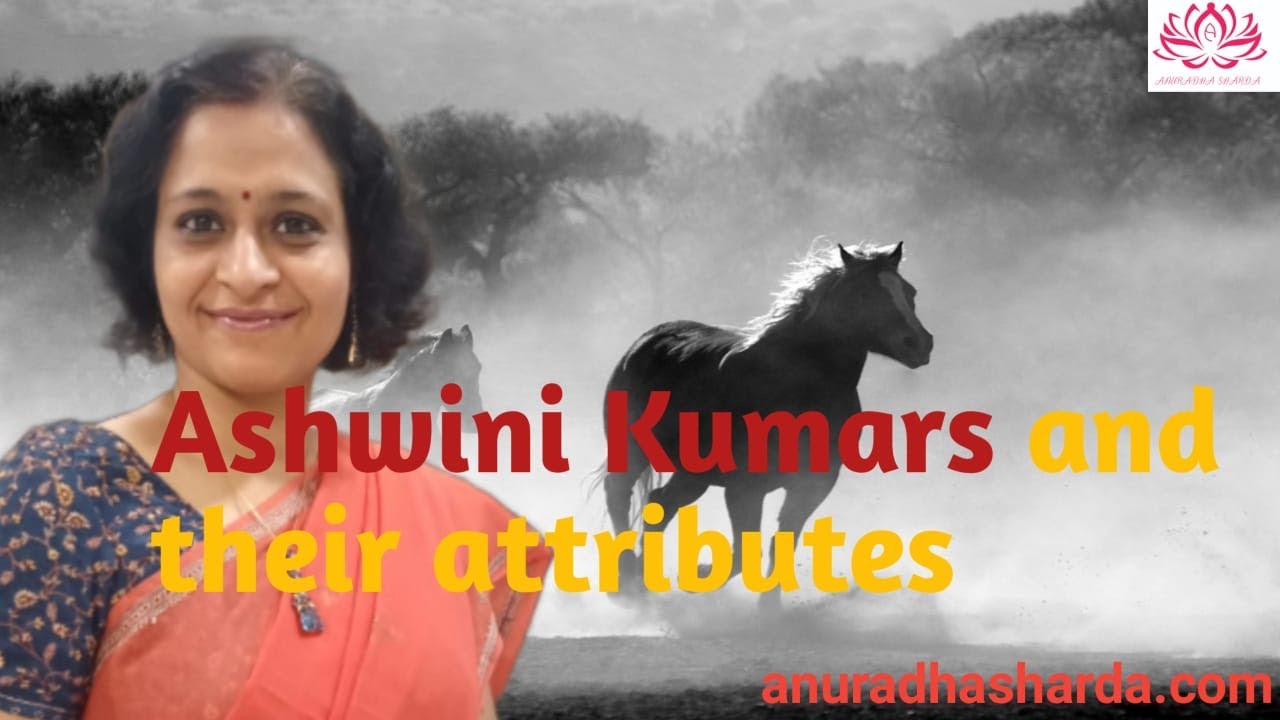 Ashwini Kumars and their attributes | Ashwini Nakshtra - YouTube