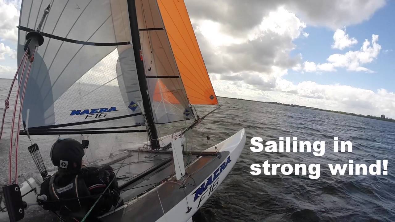 Nacra F16 - Strong Wind Conditions - YouTube